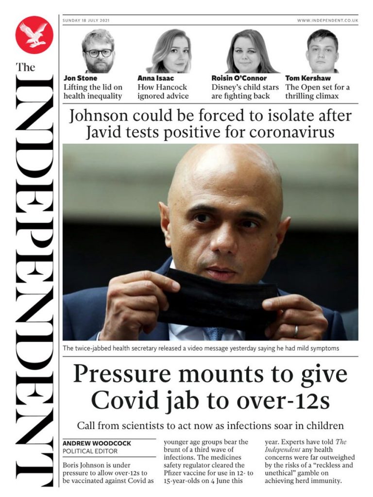 Independent on Sunday Front Page 18th of July 2021 - Tomorrow's Papers ...
