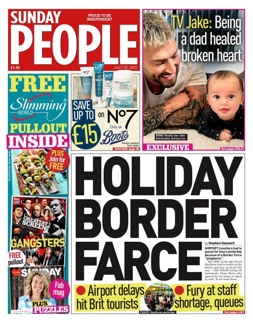 Sunday People Front Page 25th of July 2021 - Tomorrow's Papers Today!