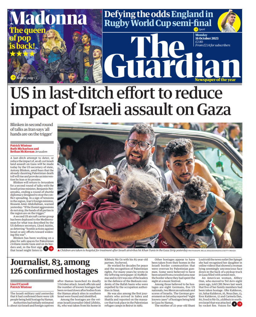 Guardian Front Page 16th of October 2023 - Tomorrow's Papers Today!