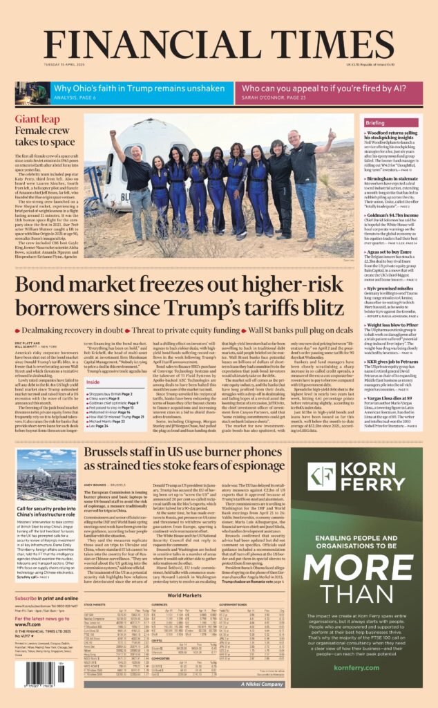 Financial Times Front Page 15th of April 2025 - Tomorrow's Papers Today!