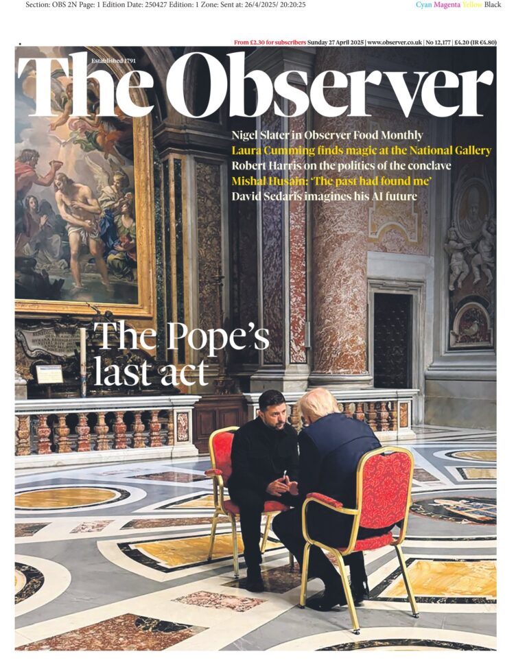Observer Front Page 27th of April 2025 - Tomorrow's Papers Today!