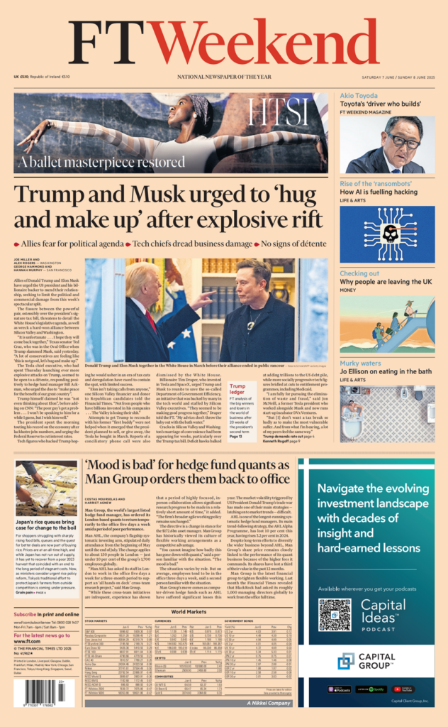 FT Weekend Front Page 7th of June 2025 - Tomorrow's Papers Today!