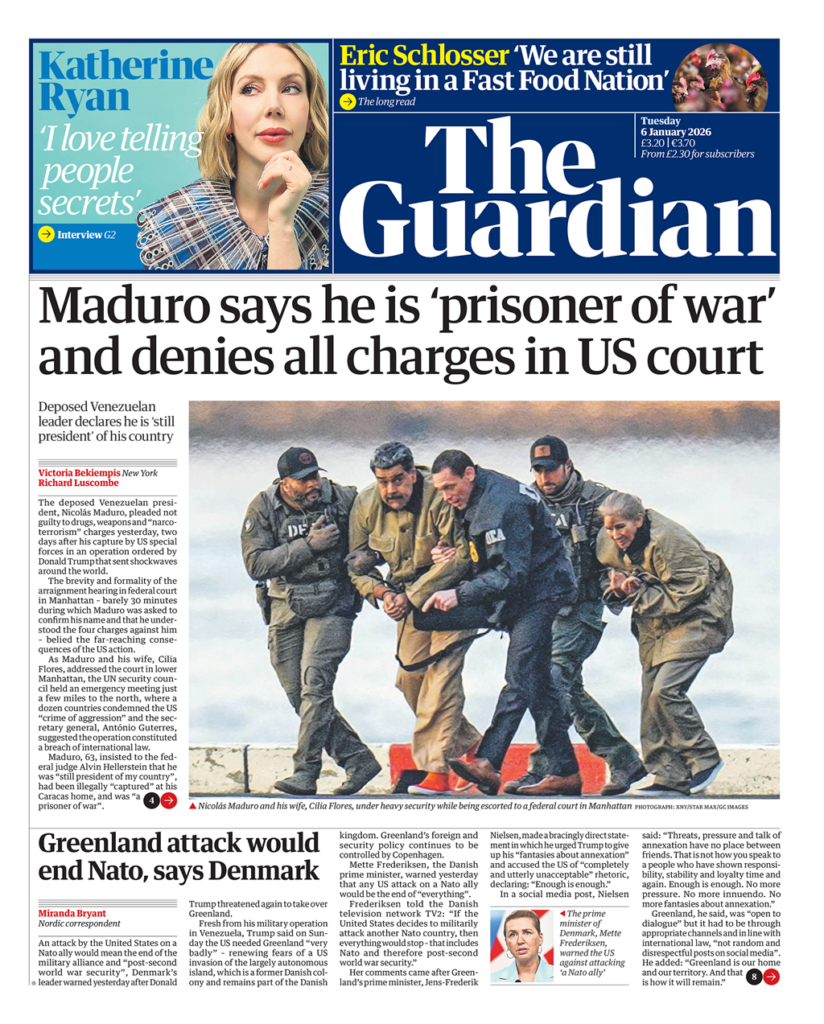 Guardian Front Page 6th of January 2026 - Tomorrow's Papers Today!